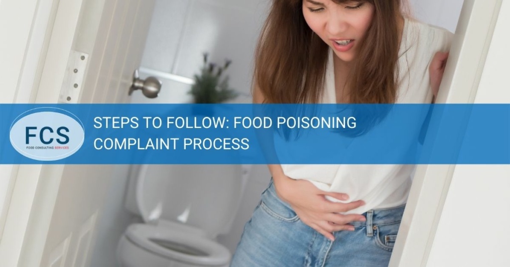 Steps To Follow: Food Poisoning Complaint Process